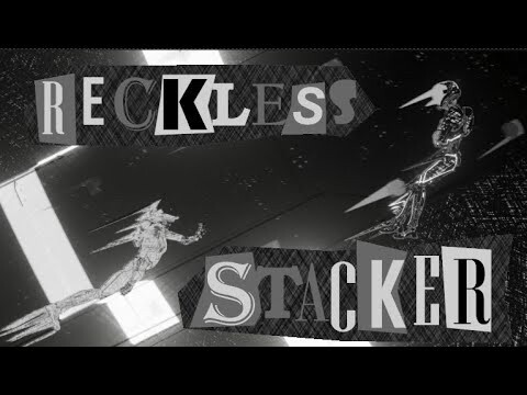 ArtStation - Reckless Stacker