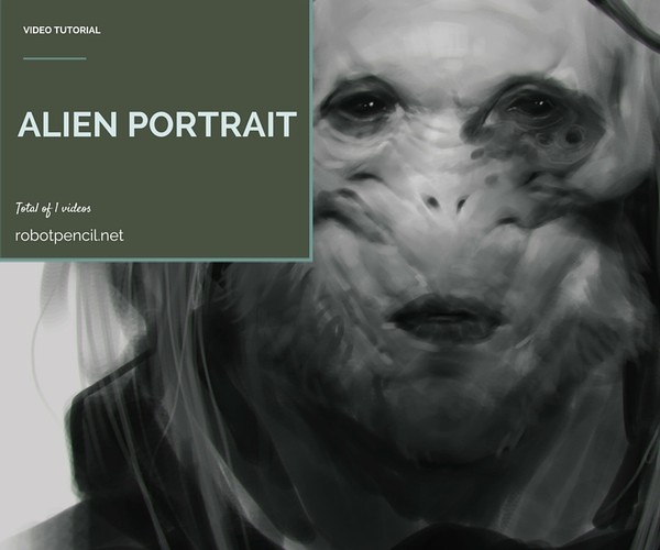 ArtStation - Alien Portrait | Tutorials
