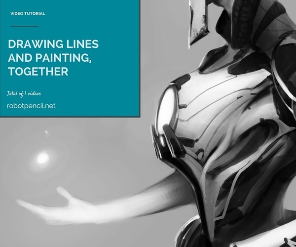 ArtStation - Drawing Lines & Painting, Together | Tutorials