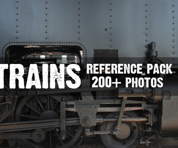ArtStation - TRAINS Reference Pack | Resources