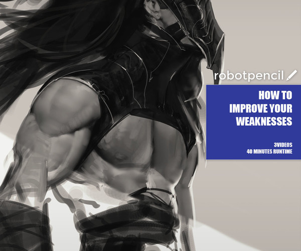 ArtStation - How to Improve your Weakness | Tutorials