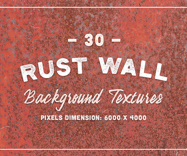ArtStation - 30 Rust Wall Background Textures | Resources