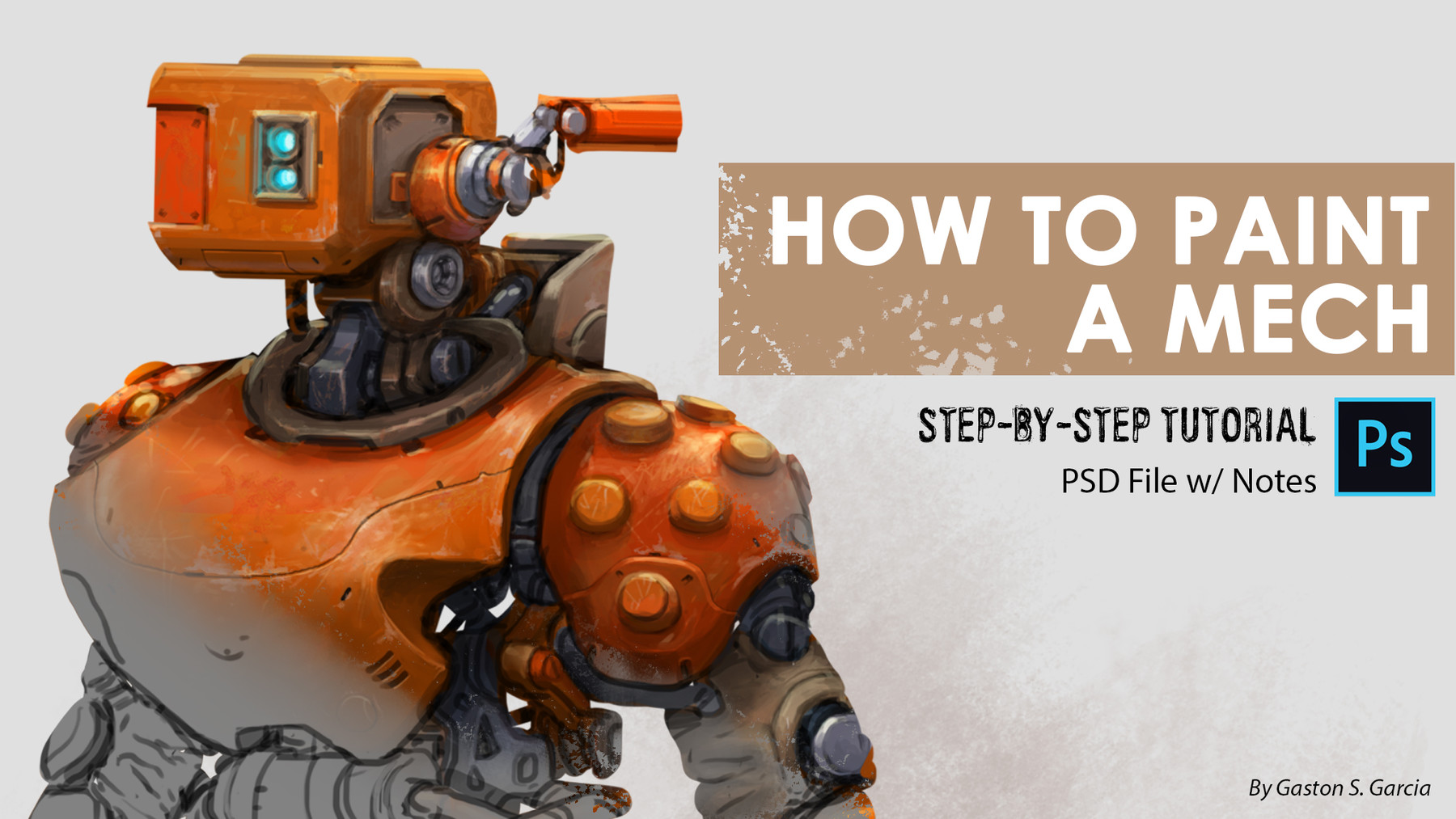 ArtStation - How to Paint a Mech: Step-by-Step Tutorial | Tutorials
