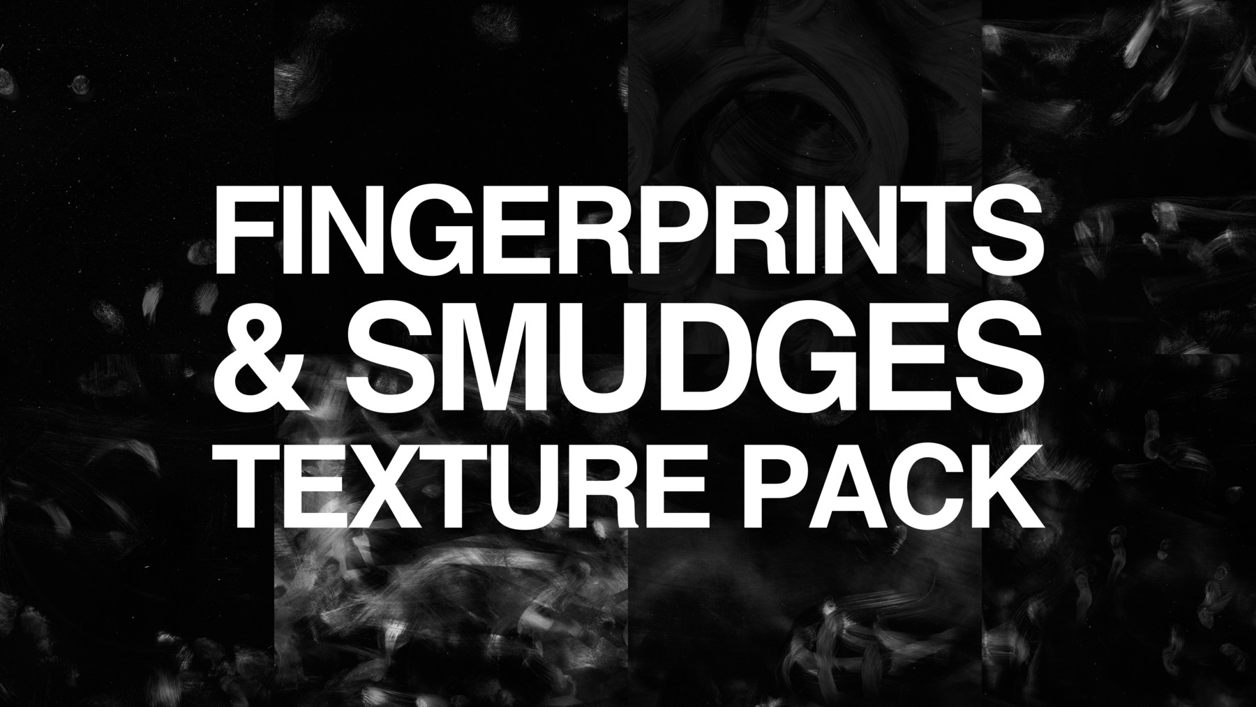 Rob Blight - Fingerprints & Smudges Texture Pack