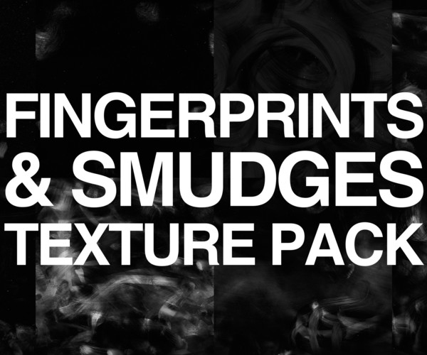 ArtStation - Fingerprints & Smudges Texture Pack | Resources