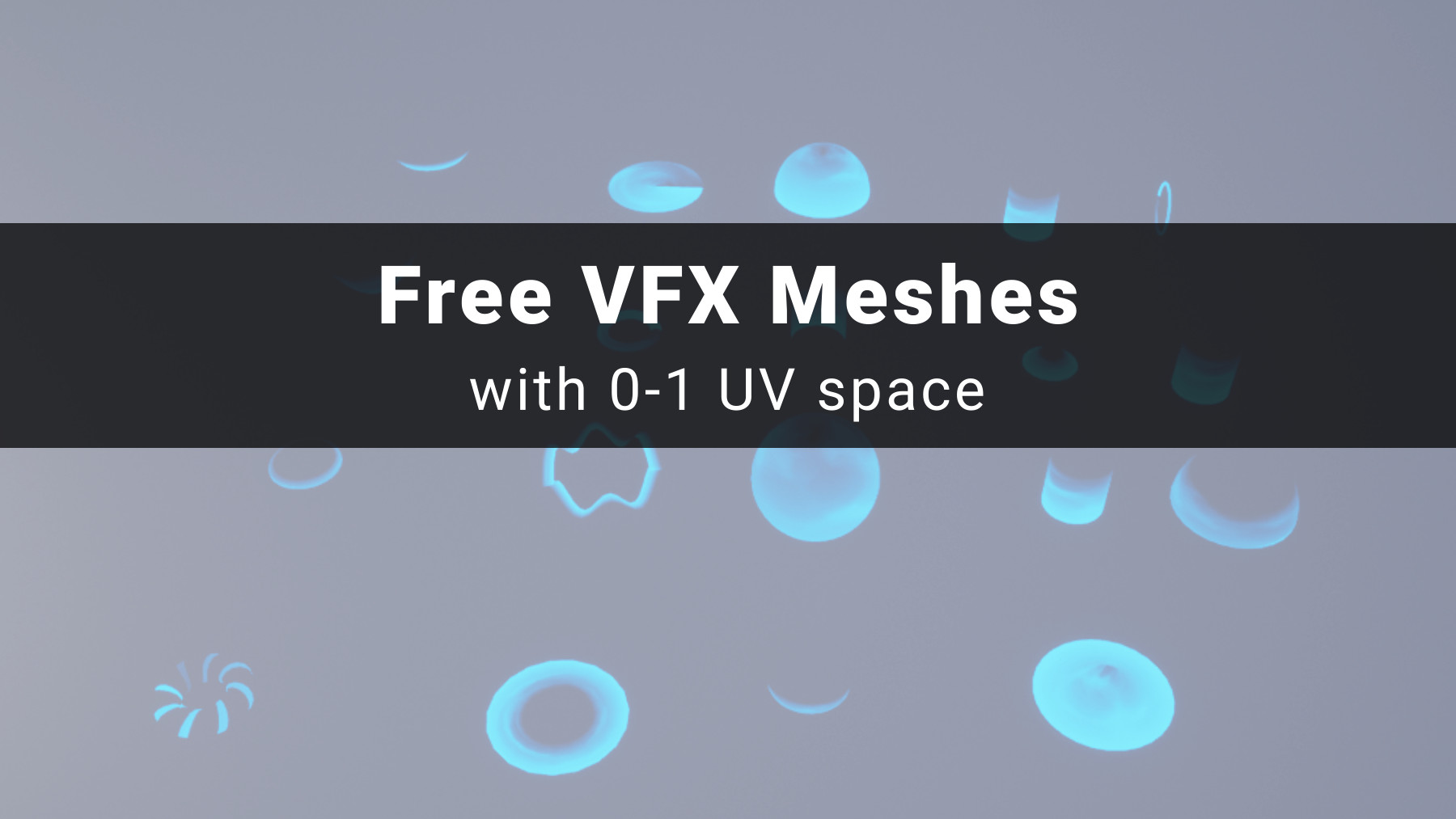 ArtStation - Free VFX Meshes with 0-1 UV Space | Game Assets