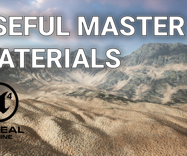 ArtStation - Unreal Engine – Useful Master Materials | Game Assets