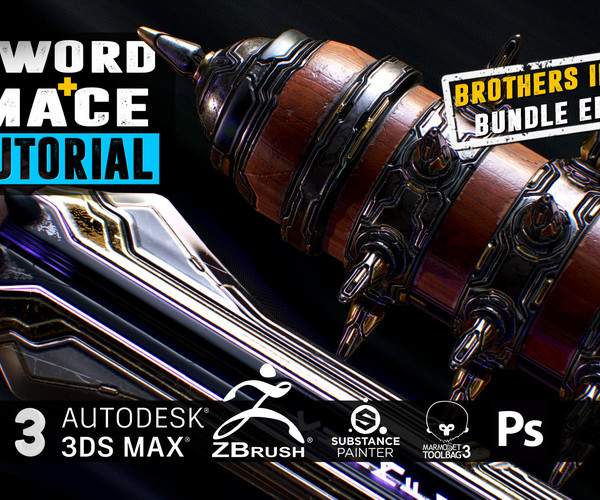 ArtStation - Mace + Sword - Ultimate Bundle Edition - Become a Zbrush master | Tutorials