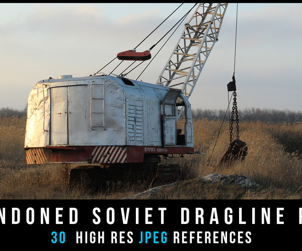 ArtStation - Abandoned Soviet Dragline | Resources