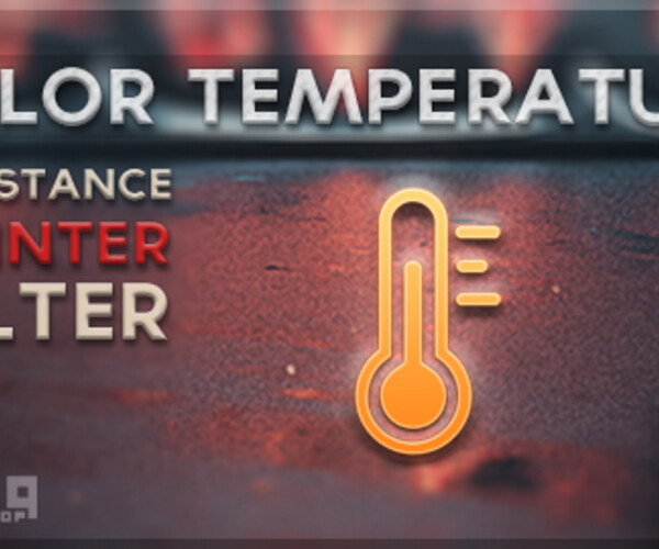 ArtStation - Color Temperature - Substance Painter Filter | Resources