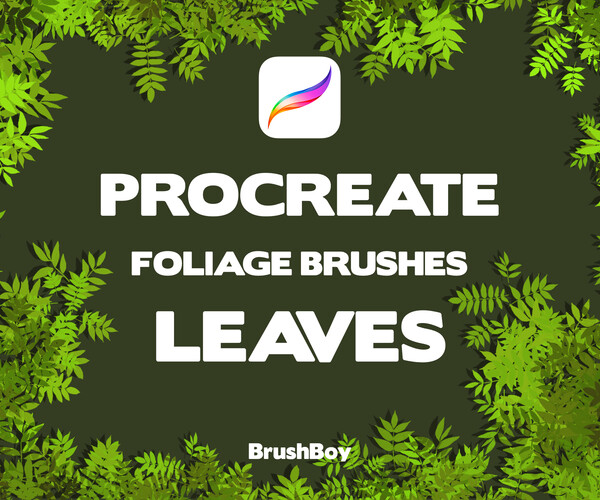 ArtStation - Procreate Foliage Brushes - Leaves | Brushes
