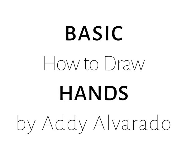 ArtStation - BASIC: How To Draw Hands! | Tutorials