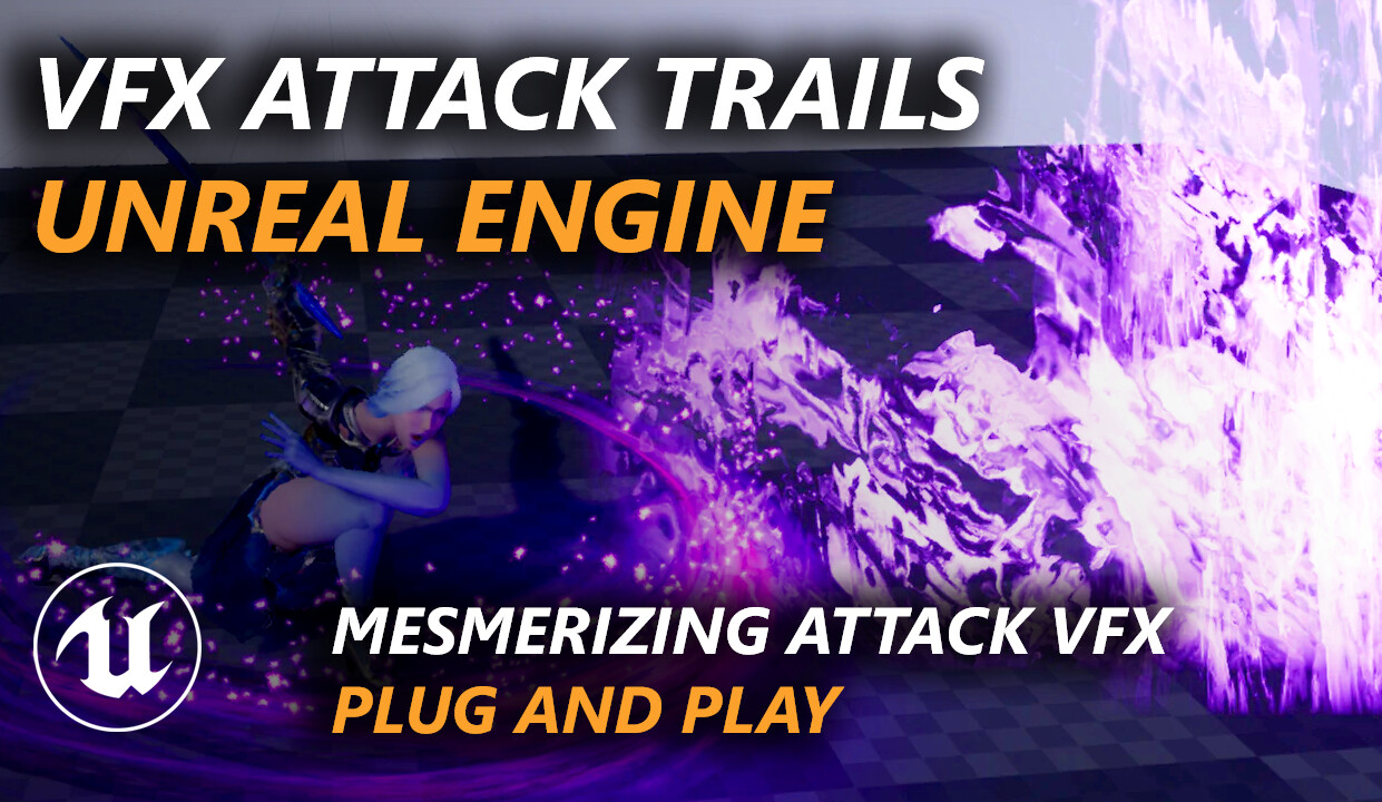 ArtStation - VFX Attack Trails - Unreal Engine | Game Assets