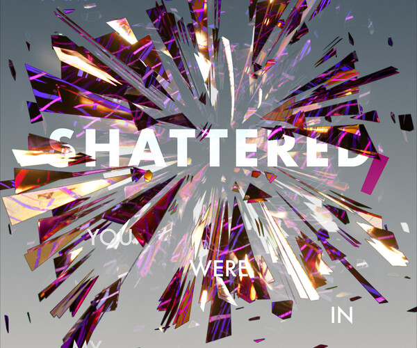 ArtStation - I'm Shattered Poster | Artworks