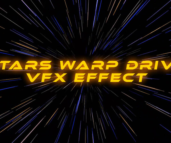 ArtStation - Stars Warp Drive Effect VFX Particle System | Game Assets