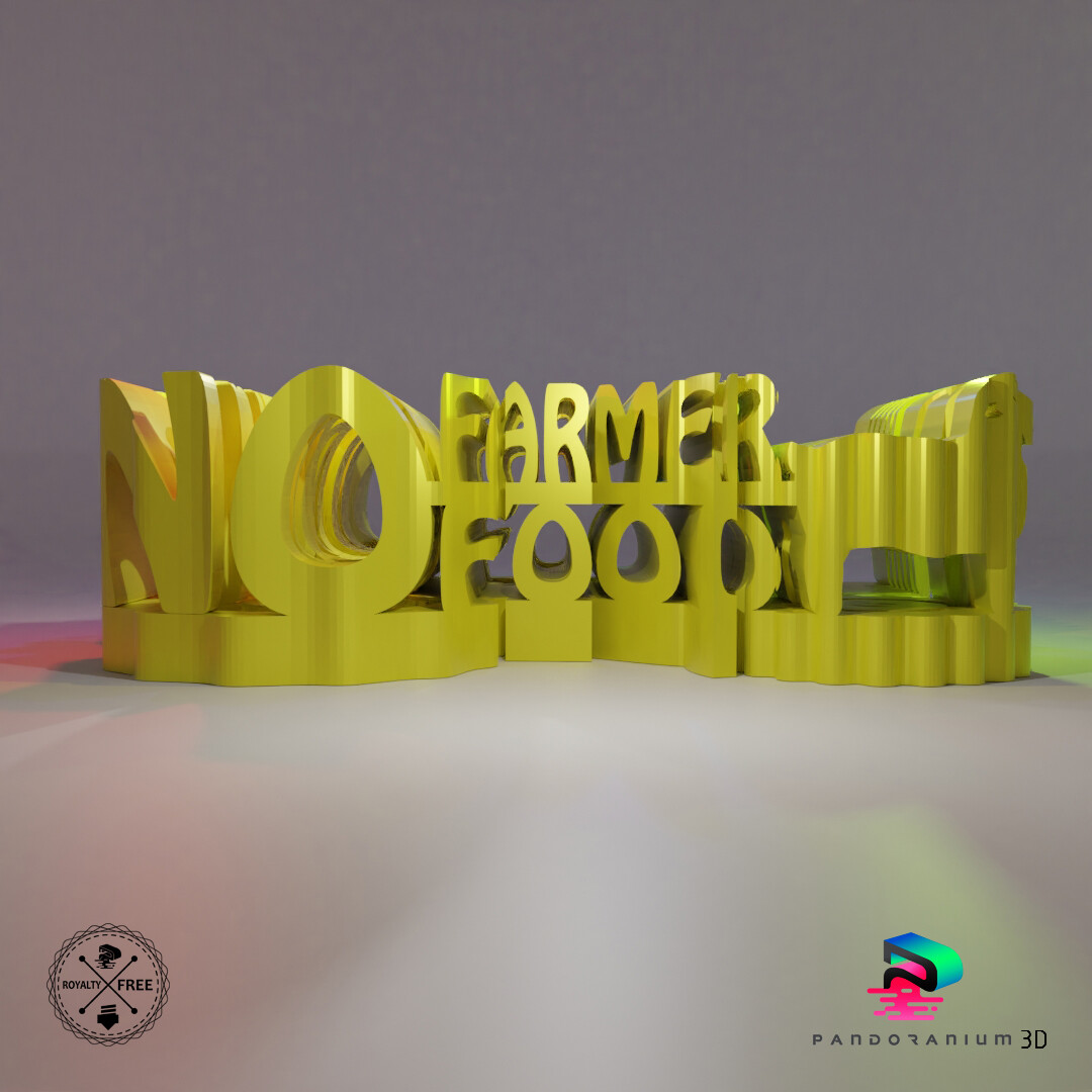 ArtStation - 3D WORD SHAPE - NO FARMER NO FOOD | Resources