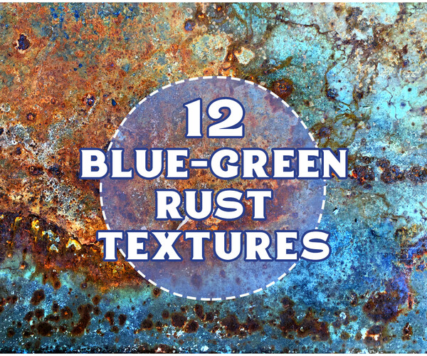 ArtStation - 12 Blue-Green Rust Textures | Resources