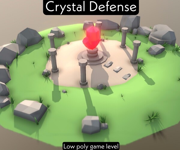 ArtStation - Crystal Defense - low poly game level | Game Assets