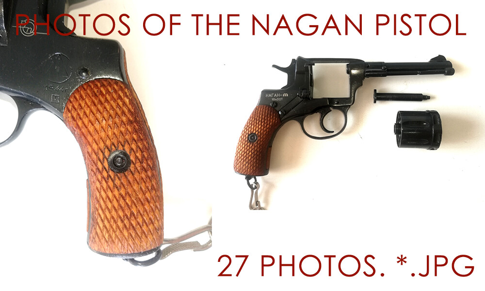 ArtStation - photos of the Nagan pistol | Resources