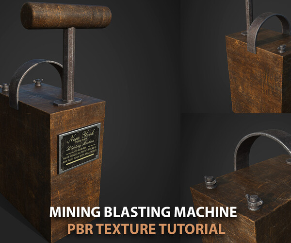 ArtStation - Blasting machine texturing tutorial+asset | Tutorials