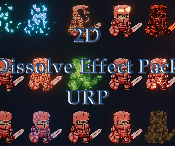 Artstation 2d Dissolve Effect Pack For The Universal Render Pipeline 5953