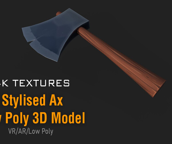 ArtStation - Low-Poly 3D Model Stylised Ax | Game Assets