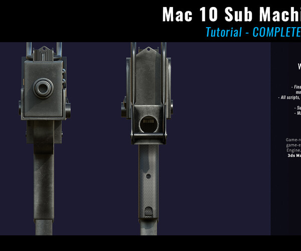 ArtStation - Tutorial | Mac 10 Sub Machine gun | COMPLETE WORKFLOW ...