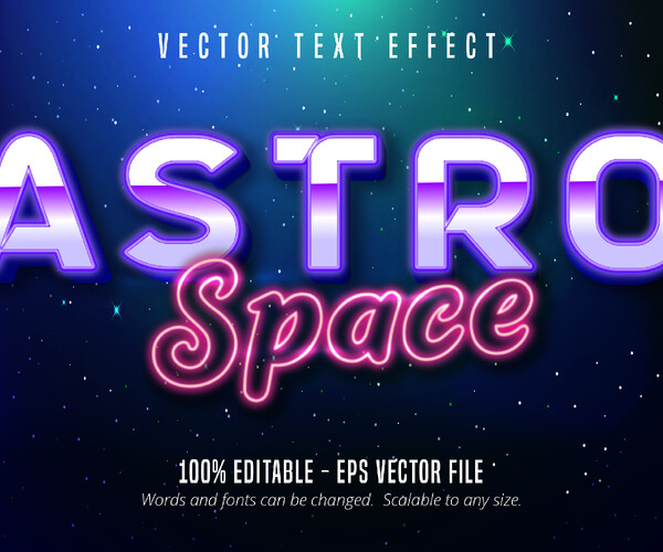 ArtStation - Astro space text, neon style editable text effect | Artworks