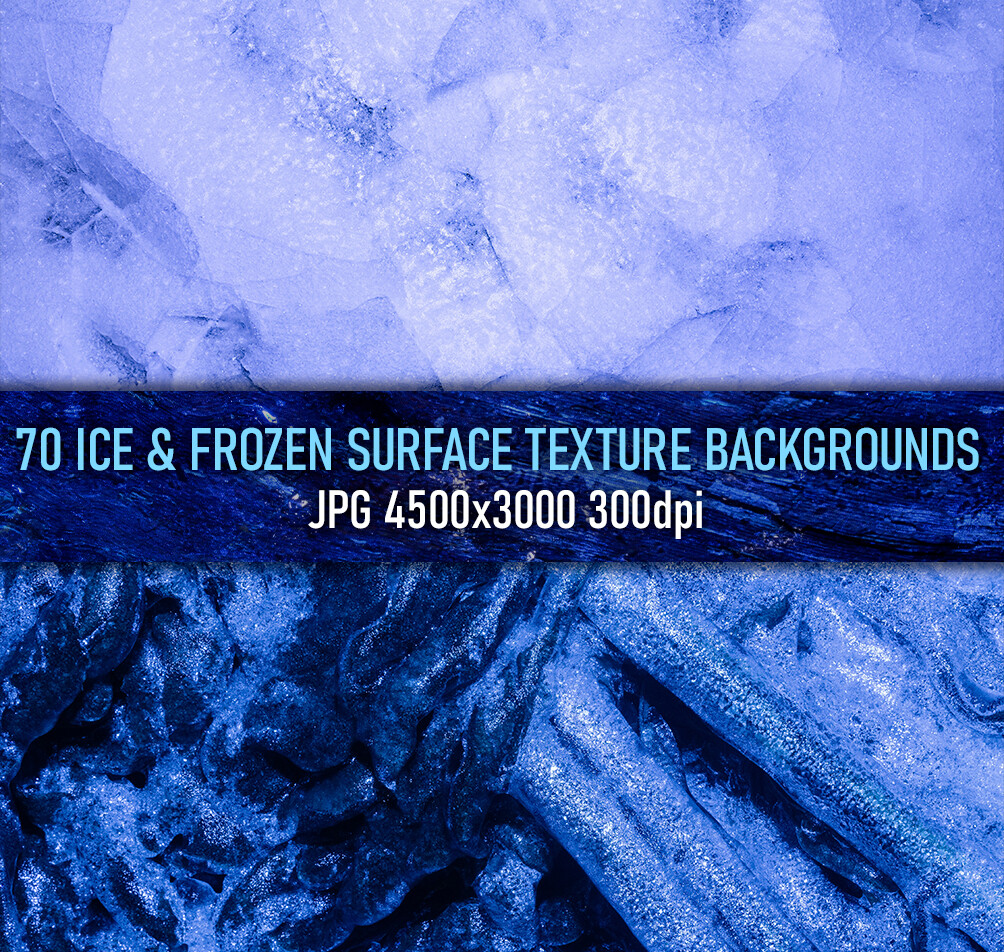 ArtStation - 70 Jpg Ice and frozen surface photo texture backgrounds ...