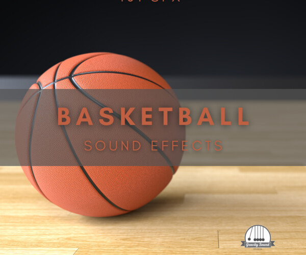 ArtStation - Basketball Sound Effects | Game Assets