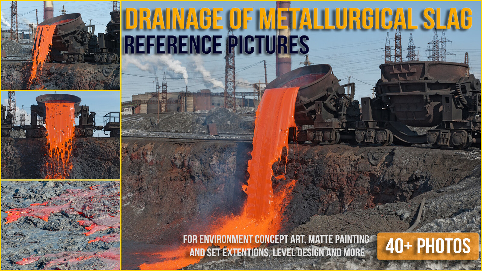 ArtStation - 40+ Photos Drainage of metallurgical slag | Resources