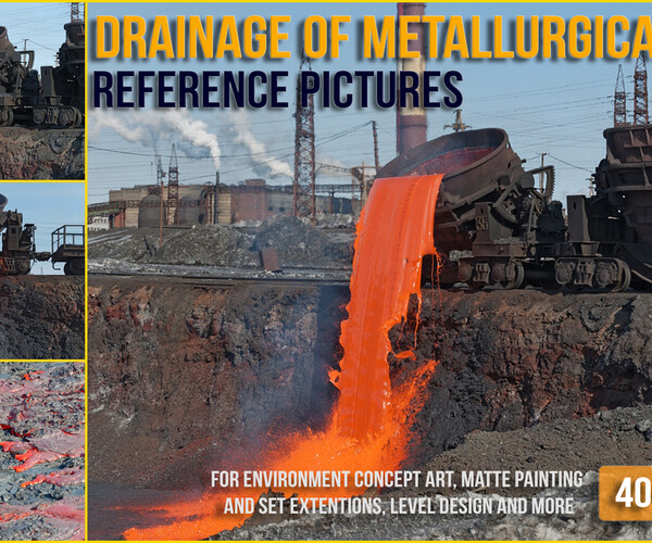 ArtStation - 40+ Photos Drainage of metallurgical slag | Resources