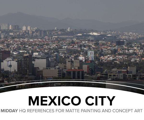 ArtStation - Mexico City Midday Reference Pack 1 | Resources