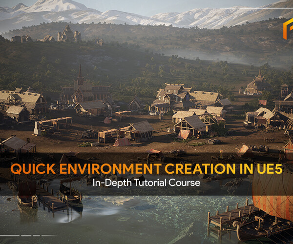 ArtStation - Quick Environment Creation in UE5 ︱ In-Depth Tutorial Course | Tutorials