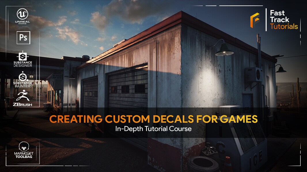 FastTrackTutorials - Creating Custom Decals for Games ︱ In-Depth Tutorial Course