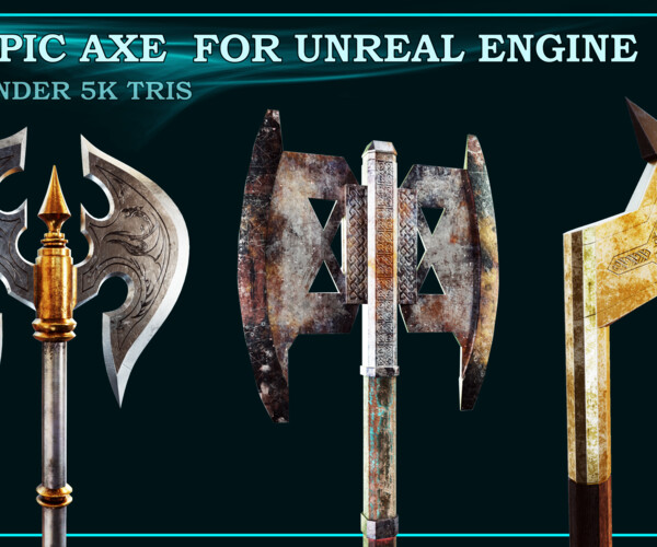 ArtStation - 5 Epic Axe For Unreal Engine Vol 01 | Game Assets
