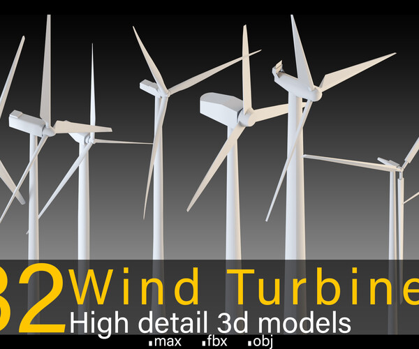 ArtStation - 32 Wind Turbines- High detail 3d models | Resources