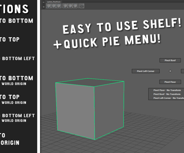 Artstation Pivot Tools Object Snapping Pivot To Object Bottom Bottom Left Top Etc 