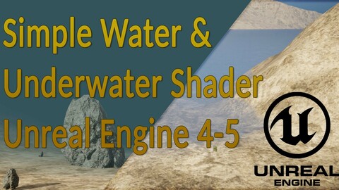 ArtStation - Unreal Engine 5 Simple Water & Underwater Shader | Resources