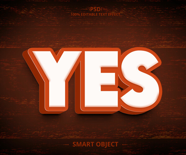 ArtStation - 3D Yes PSD fully editable text effect. Layer style PSD ...