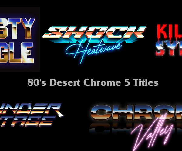 ArtStation - 80s Desert Chrome 5 Titles | Resources