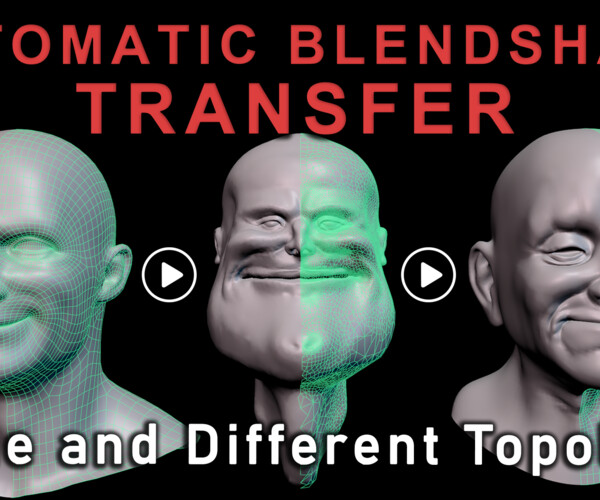 ArtStation - Automatic BlendShape Transfer to Different Topology | Tutorials