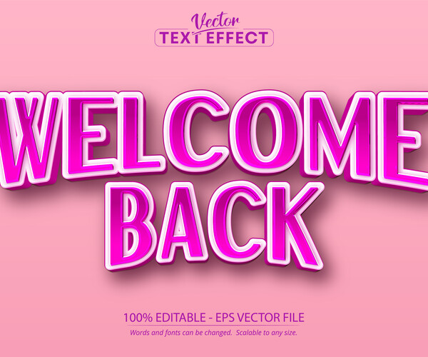 ArtStation - Welcome back text effect, editable cartoon text style ...