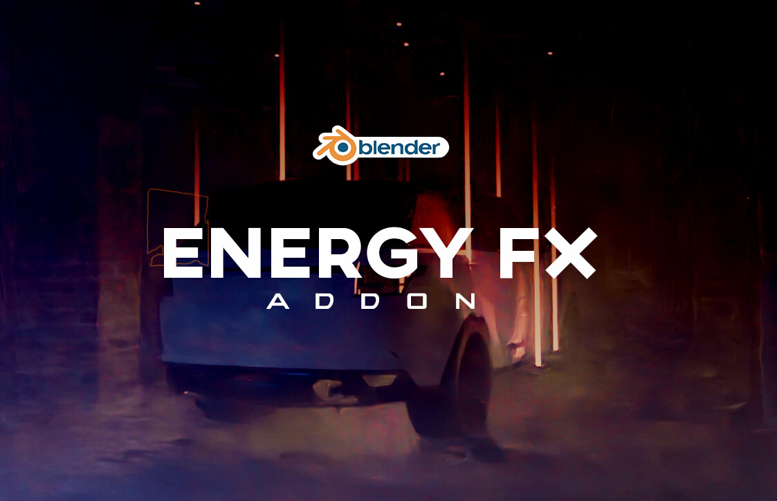 ArtStation - Energy FX - Blender Addon | Resources