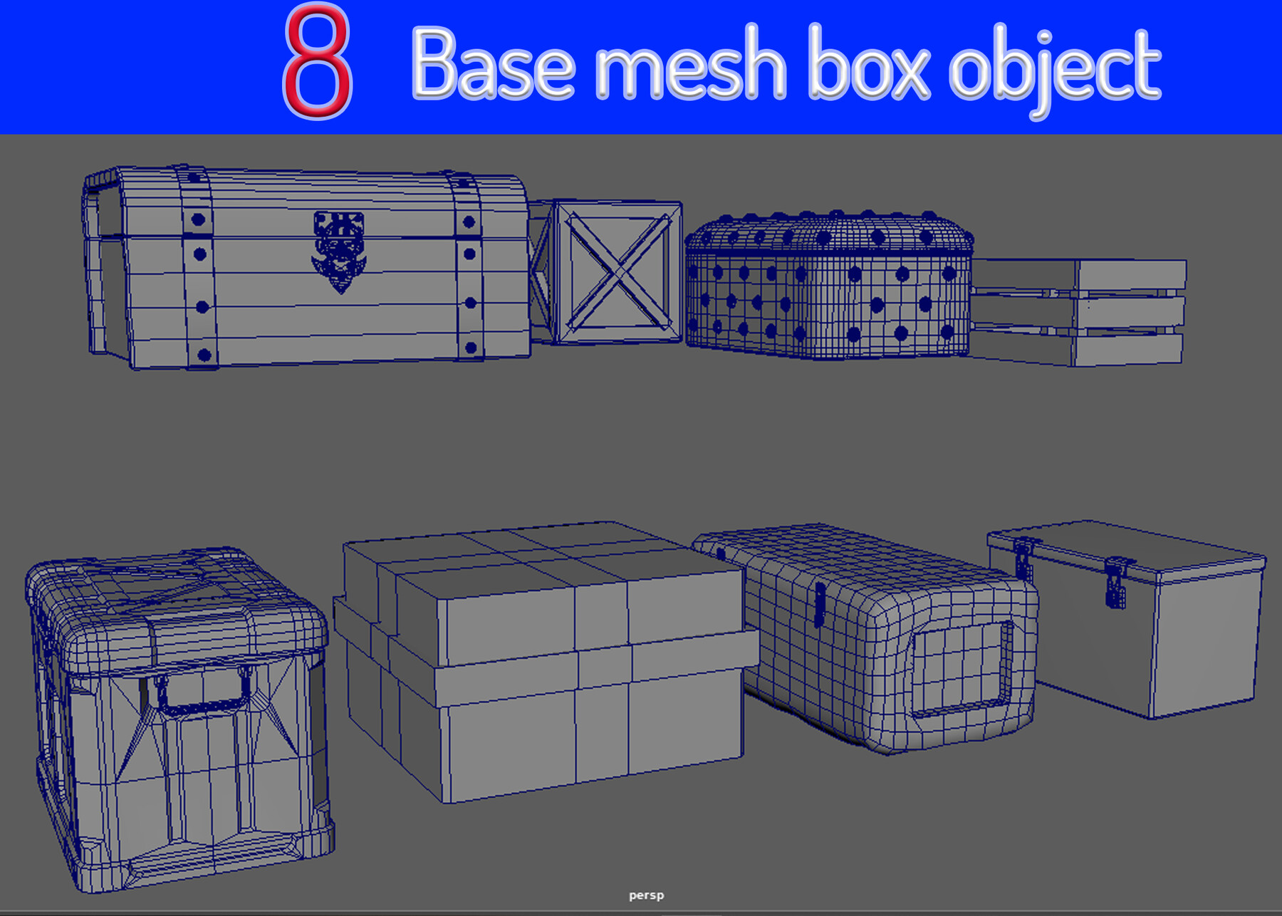 ArtStation - 8 base mesh box object | Game Assets