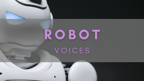 ArtStation - Robot Voices | Game Assets