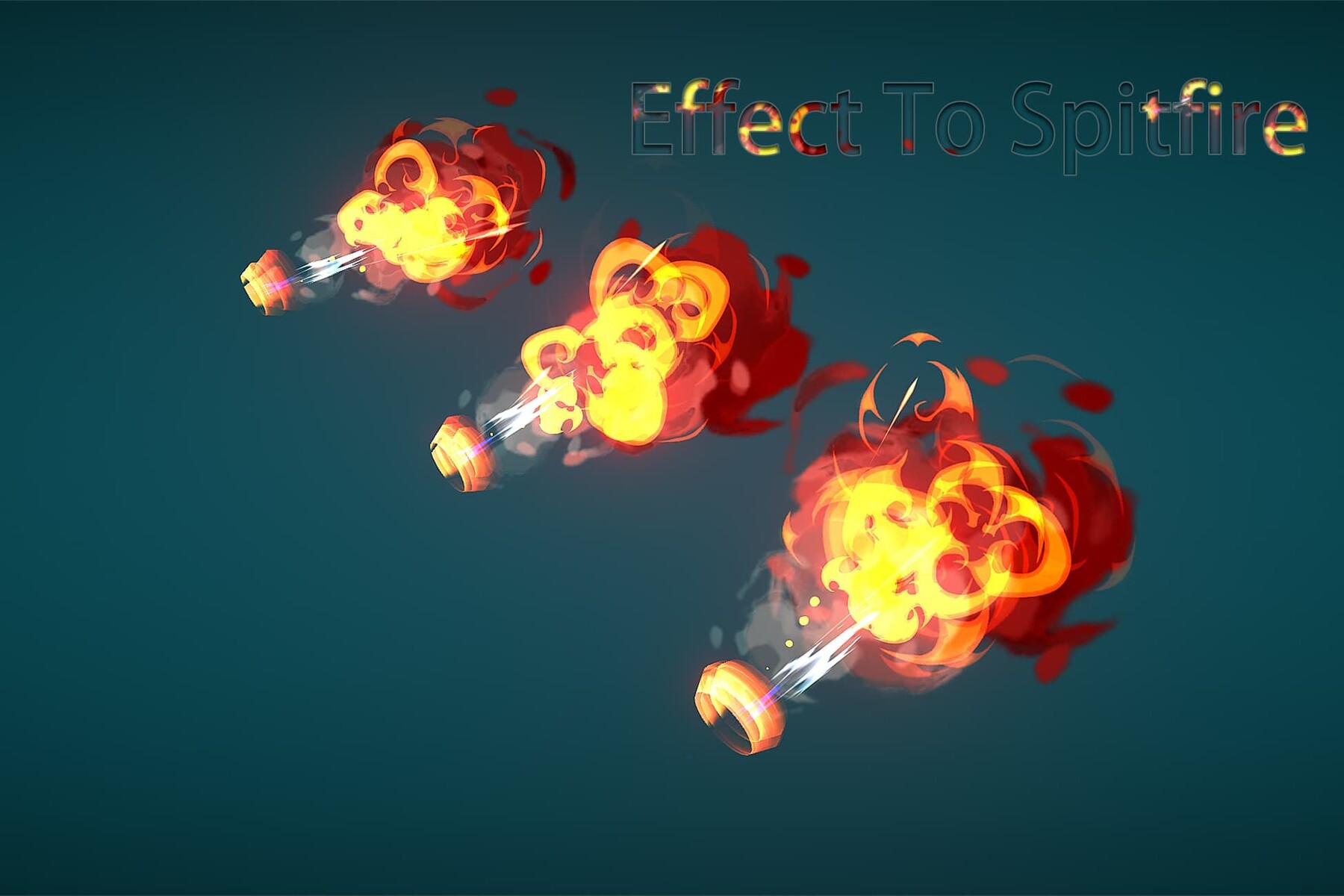 ArtStation - Unity VFX - Effect To Spitfire | Game Assets