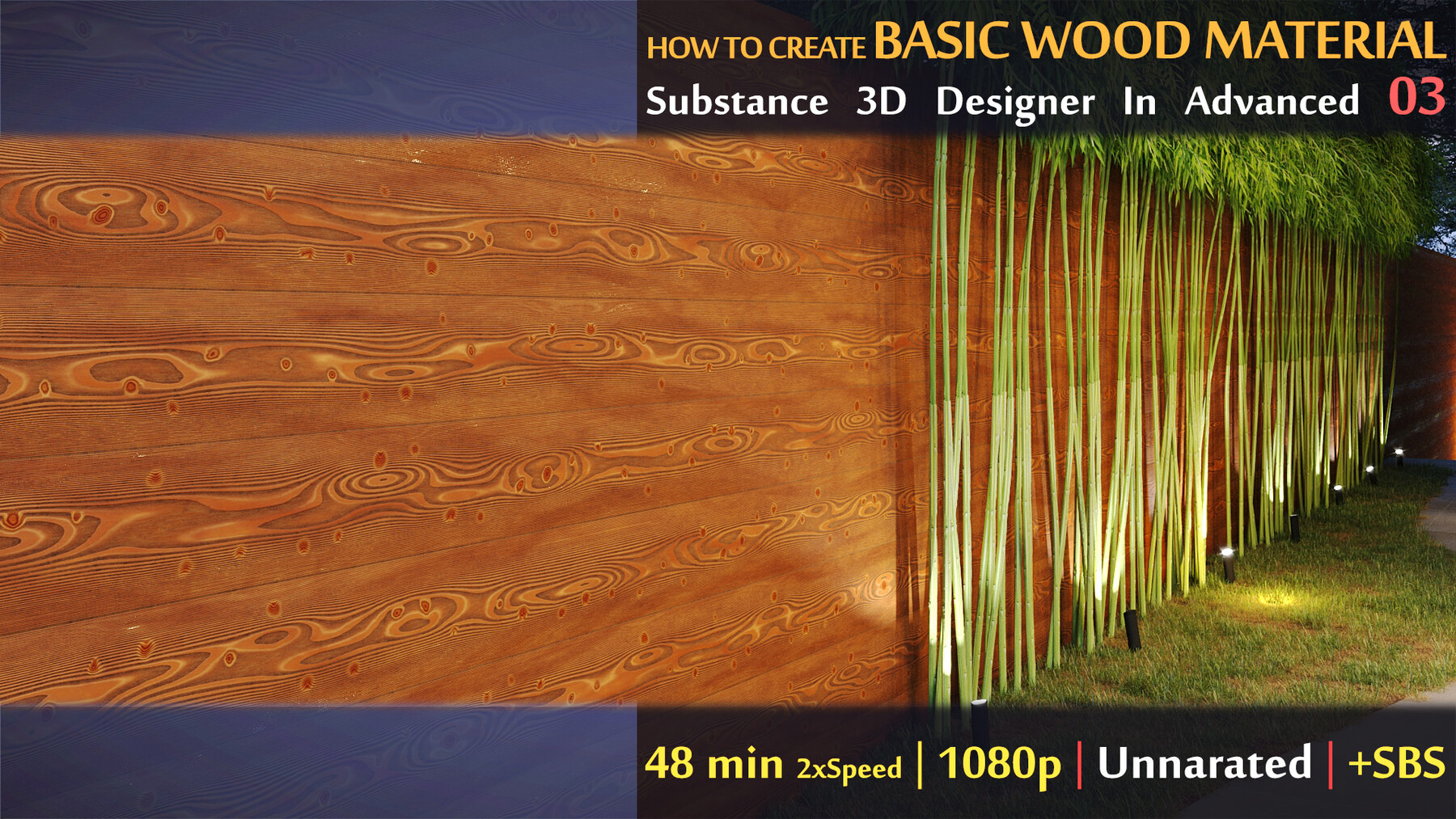 ArtStation - Basic Wood Material Tutorial | Substance Designer In Advanced 03 | Tutorials