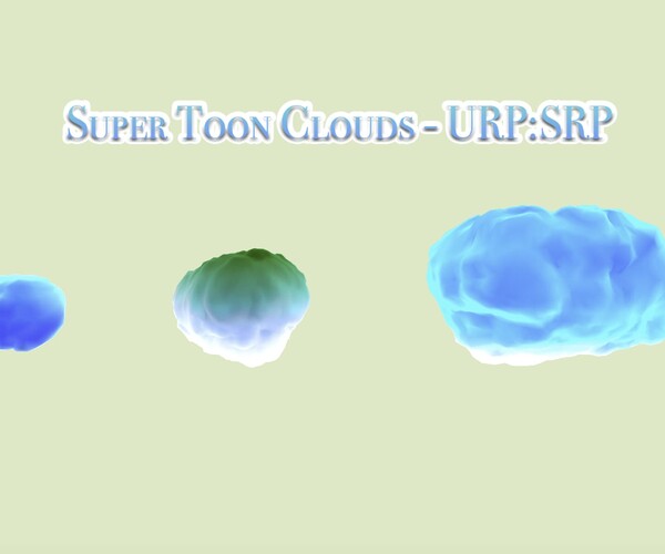 Artstation Unity Shader Super Toon Clouds Urp Srp Game Assets
