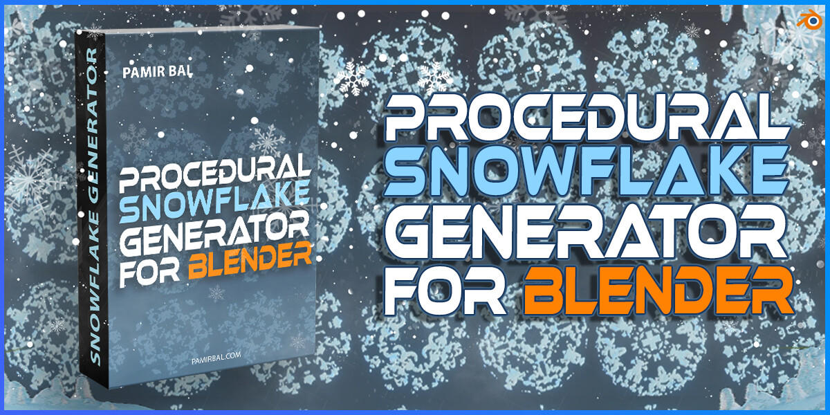 ArtStation - Procedural Snowflake Generator For Blender | Game Assets